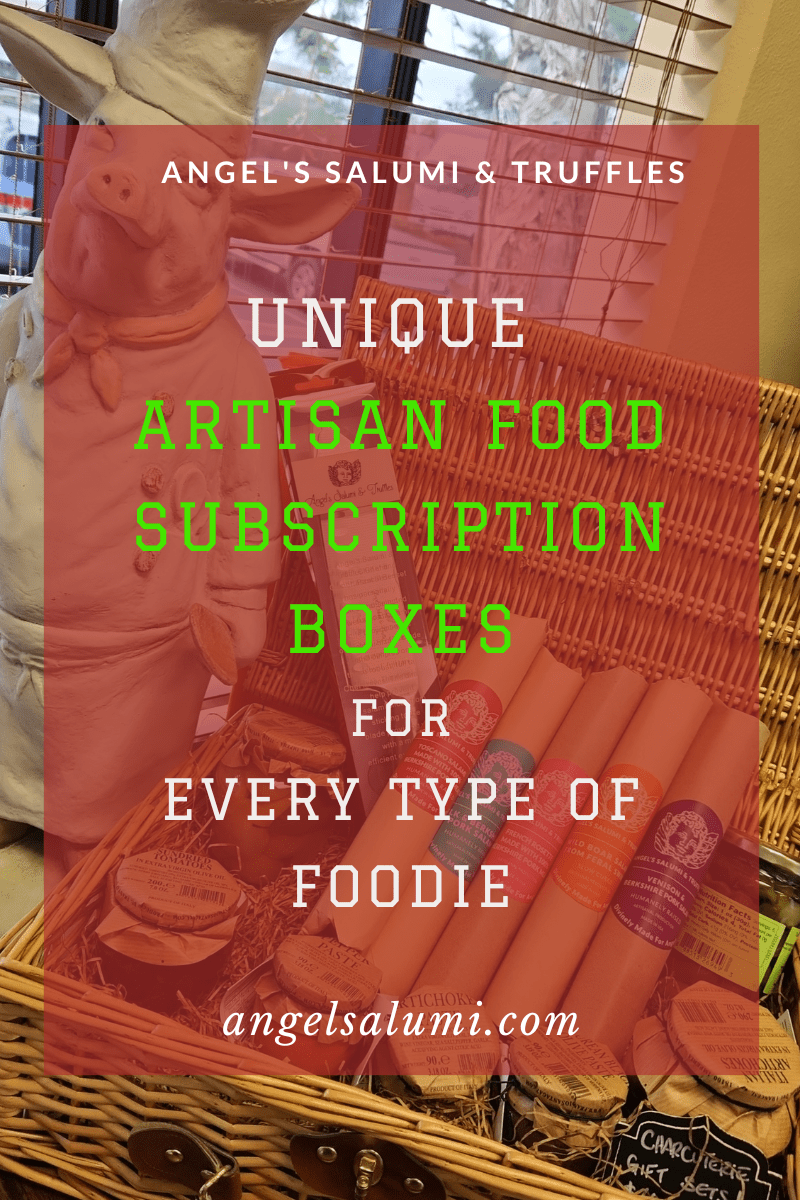 Unique Artisan Food Subscription Boxes for Every Type of Foodie – Angel ...